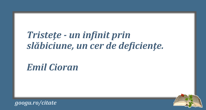 Citate despre tristete - googu.ro